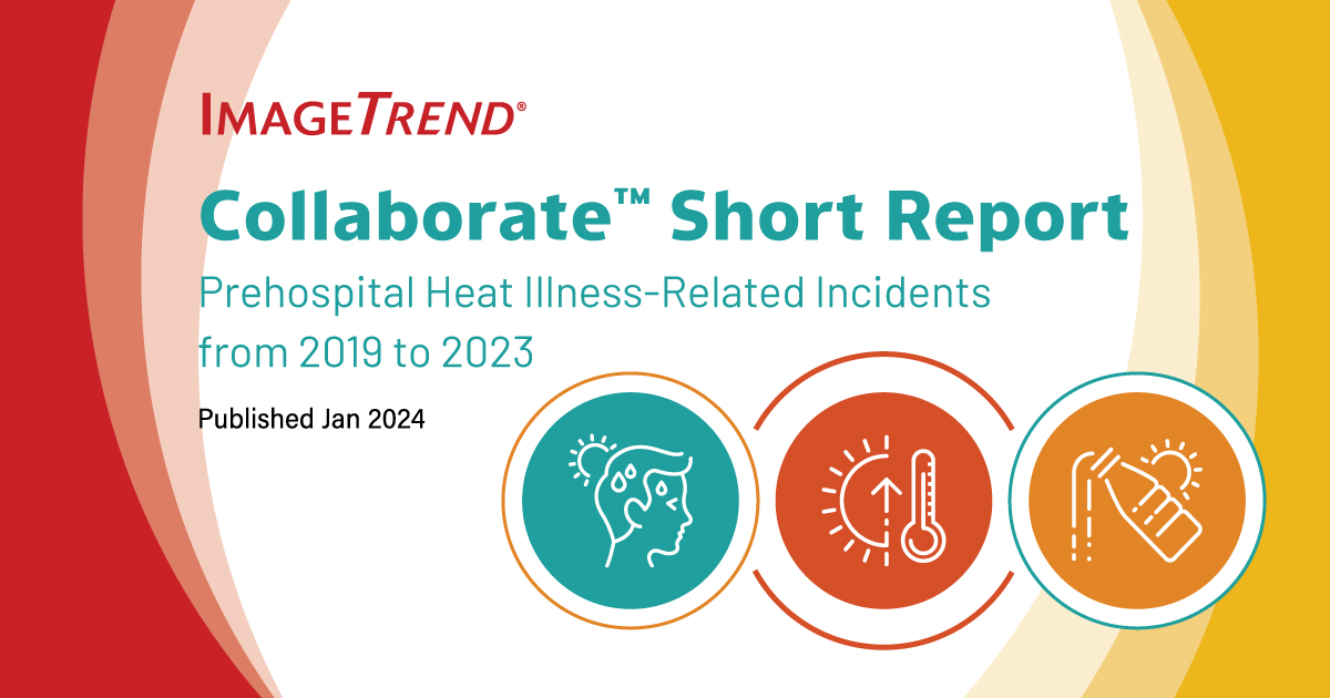 New Report Reveals Insights into Prehospital Heat-Related Incidents ...